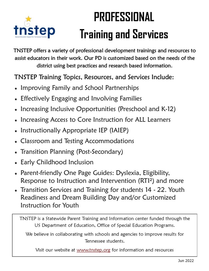 Training and Services Offered by TNSTEP (Parents & Professionals) • TNSTEP